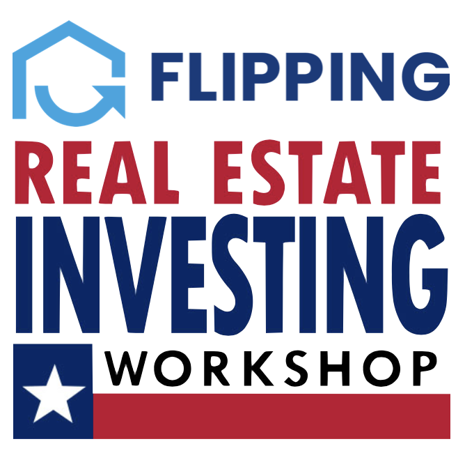 Real Estate Investing 3-Day workshop (brought to you by FLIPPING.com ...